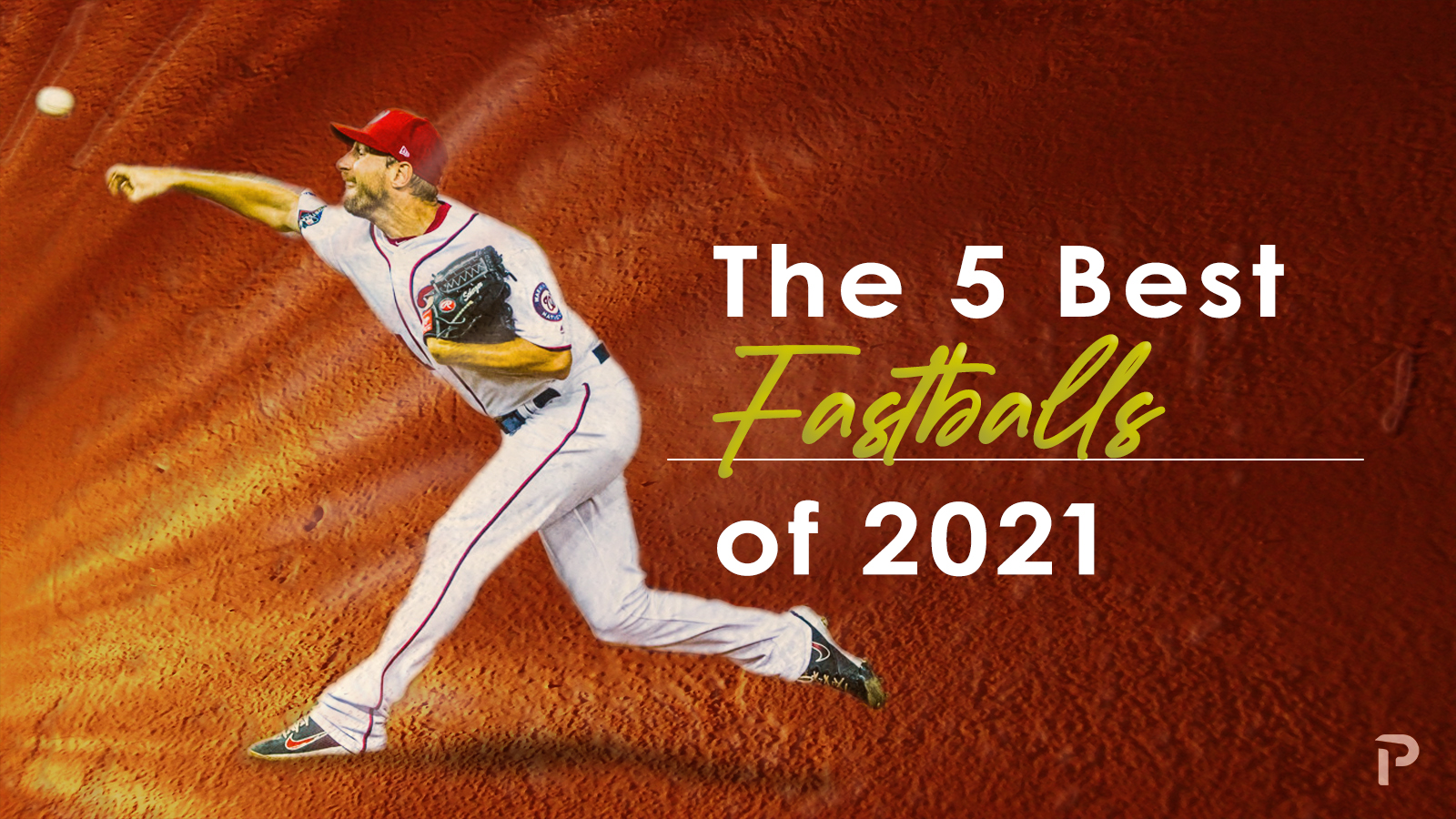 The 5 Best Fastballs of 2021 | Pitcher List