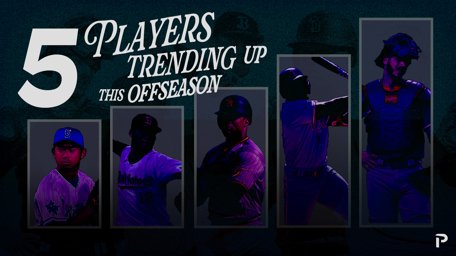 5 Players Trending up This Offseason | Pitcher List