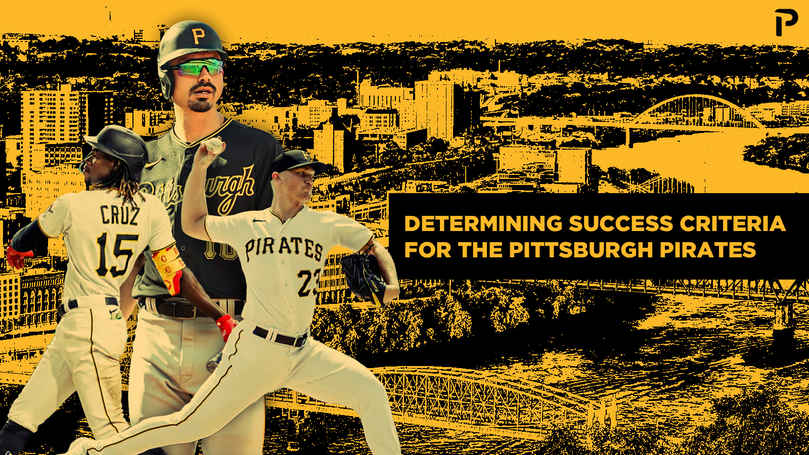 Determining Success Criteria for the Pittsburgh Pirates | Pitcher List