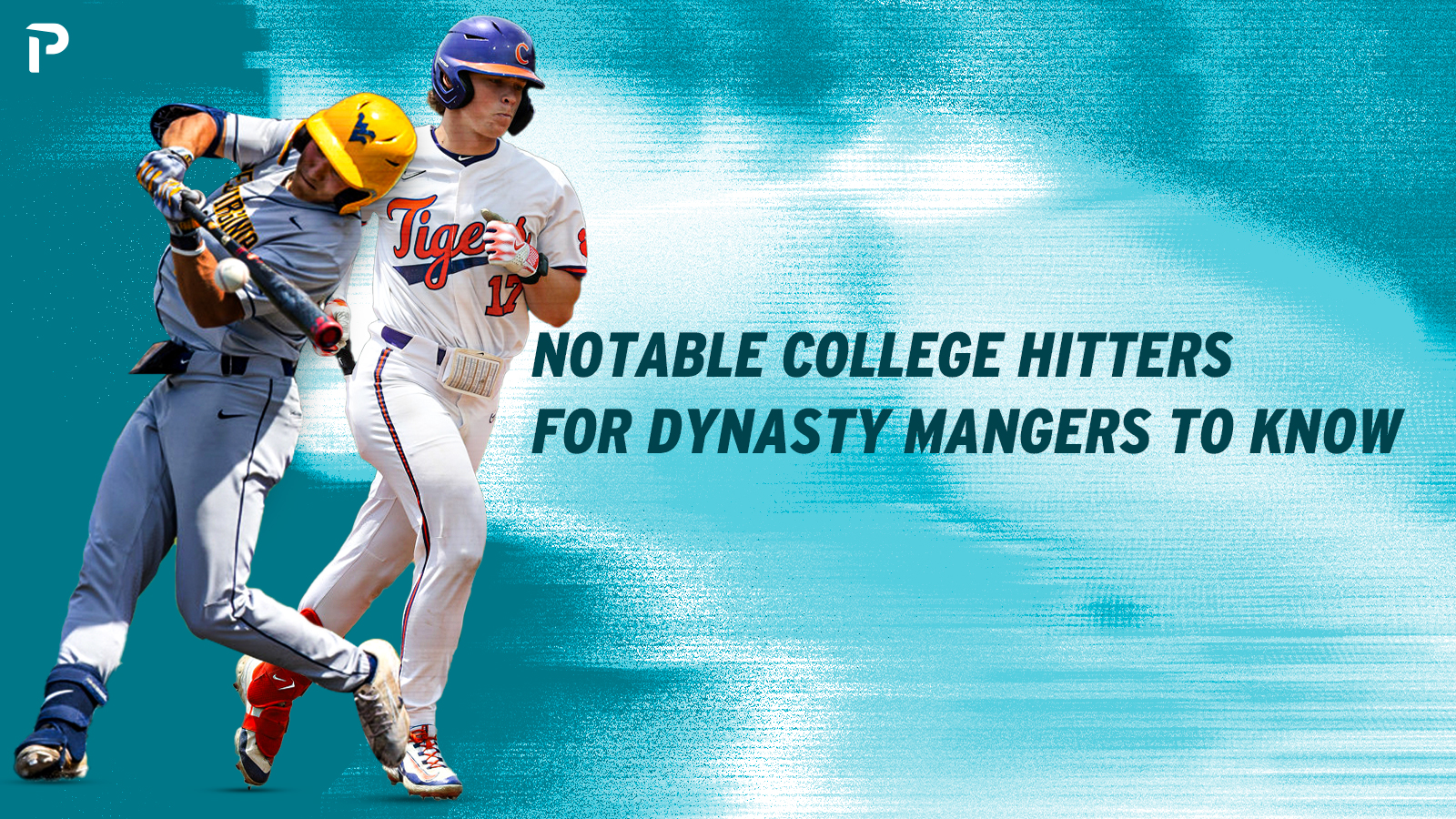 College Hitters for Dynasty Leagues | Pitcher List