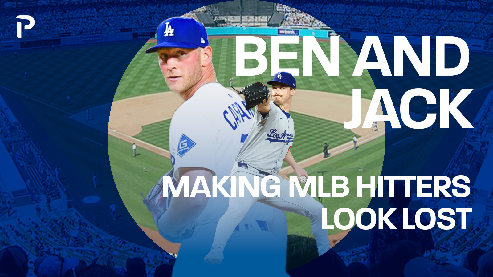 Ben and Jack: Making MLB Hitters Look Lost | Pitcher List