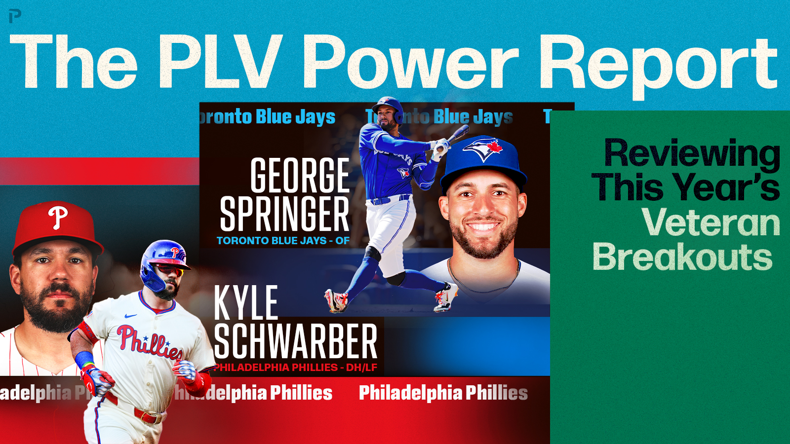 The PLV Power Report: Reviewing This Year's Veteran Breakouts | Pitcher ...
