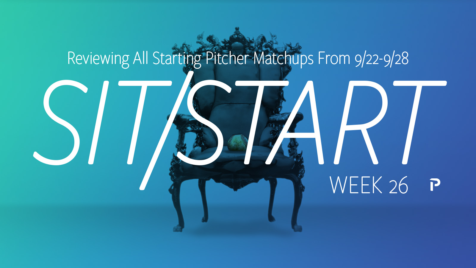 Start or Sit Pitchers | Pitcher List