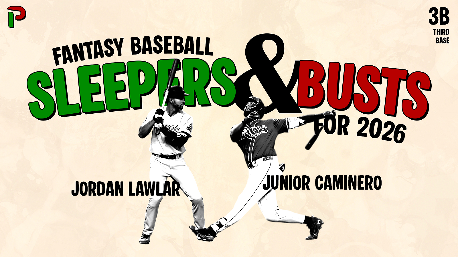 Fantasy Baseball 3B Sleepers & Busts for 2026 | Pitcher List