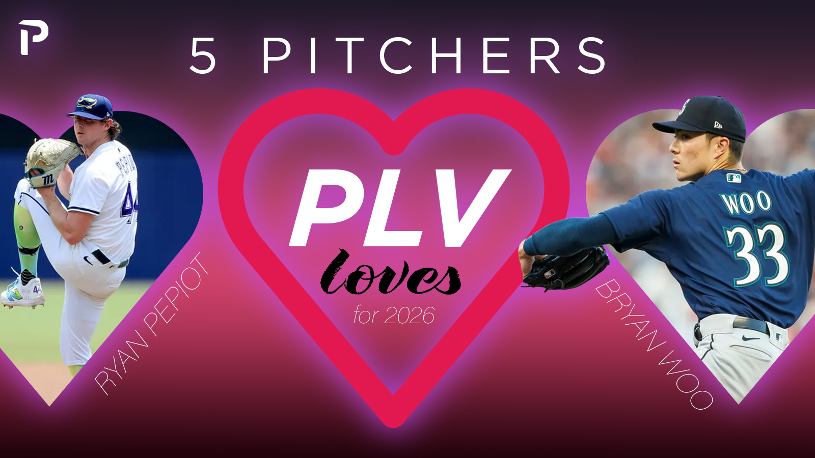 5 Pitchers PLV Loves For 2026 | Pitcher List