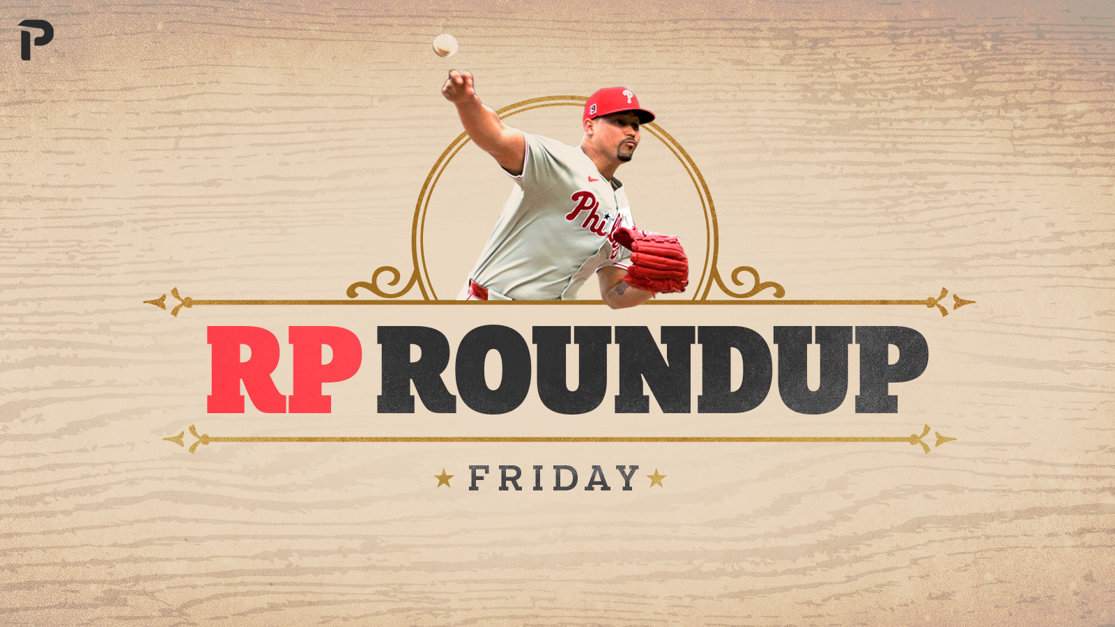Fantasy Baseball Reliever Roundup | Pitcher List