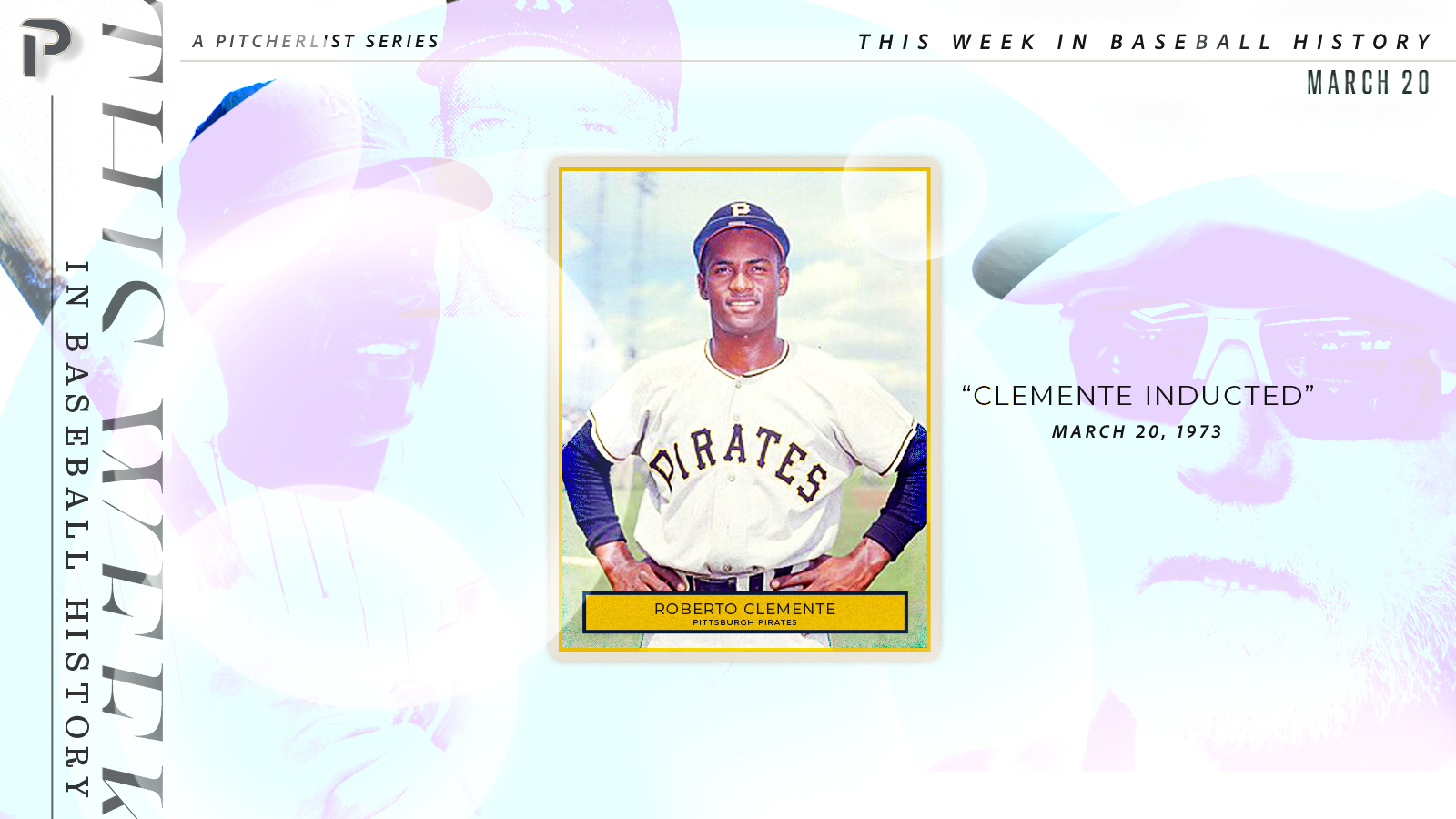 This Week in Baseball History – 3-20-26 | Pitcher List