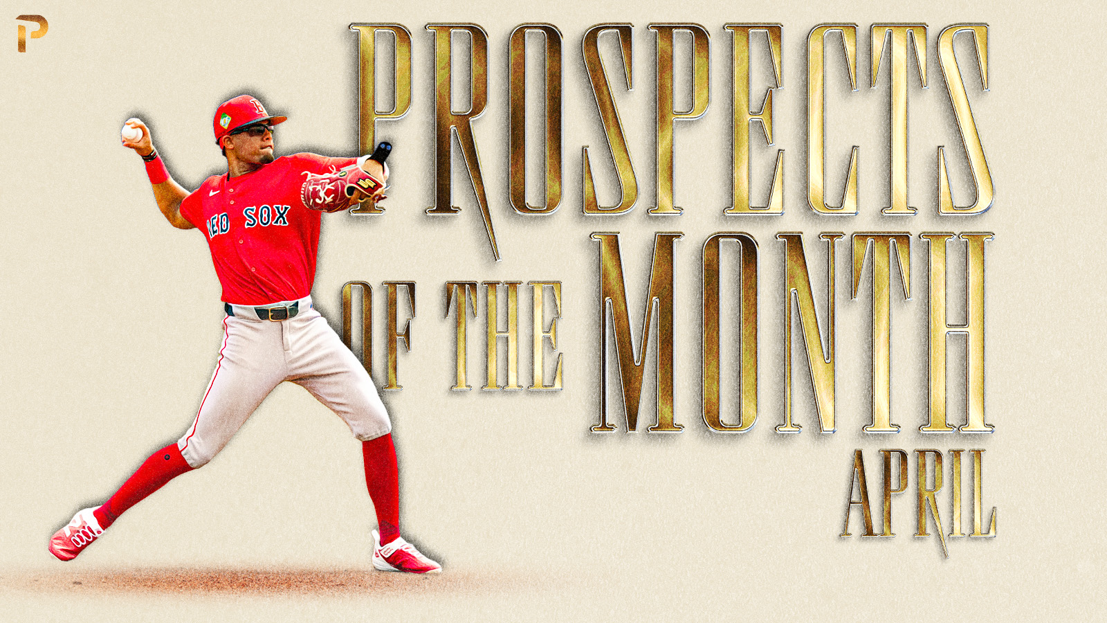 Prospects of the Month-April 2026 | Pitcher List