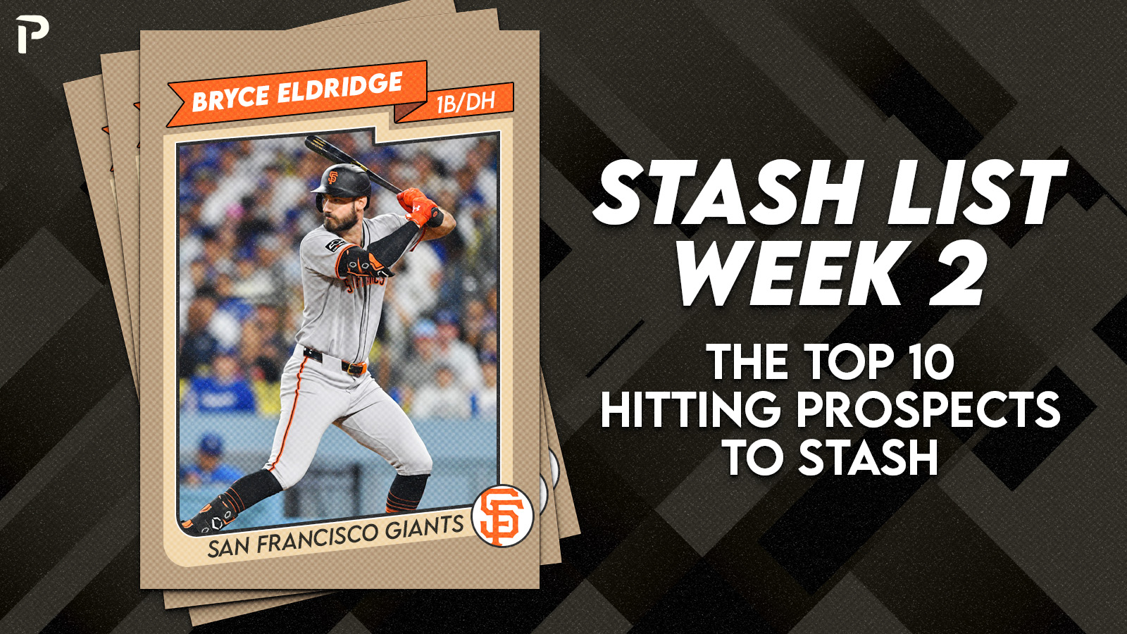 The Stash List Week 2: Top 10 Hitting Prospects to Stash in 2026 ...