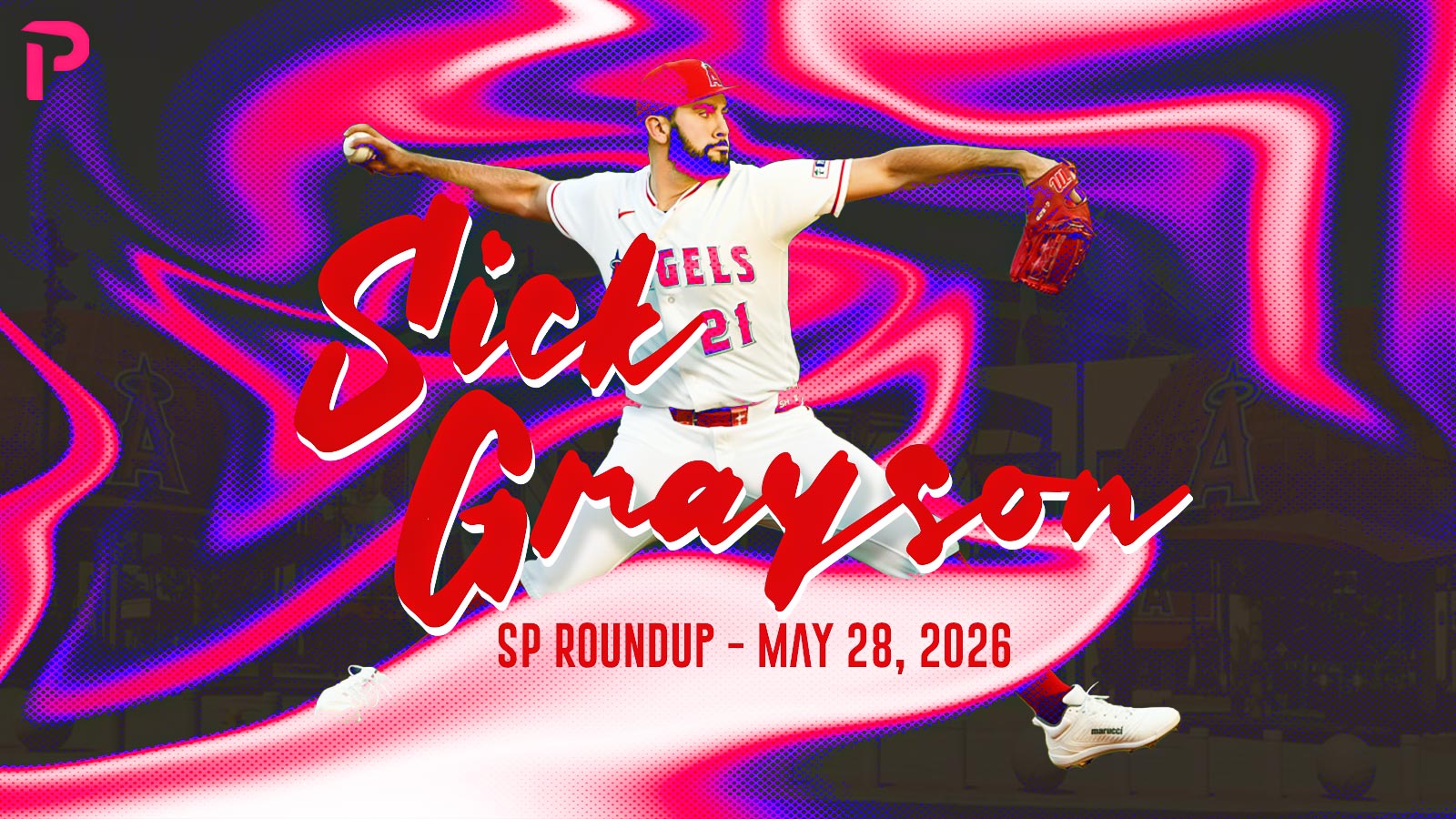 Fantasy Baseball SP Roundup 5/28: Slick Grayson | Pitcher List