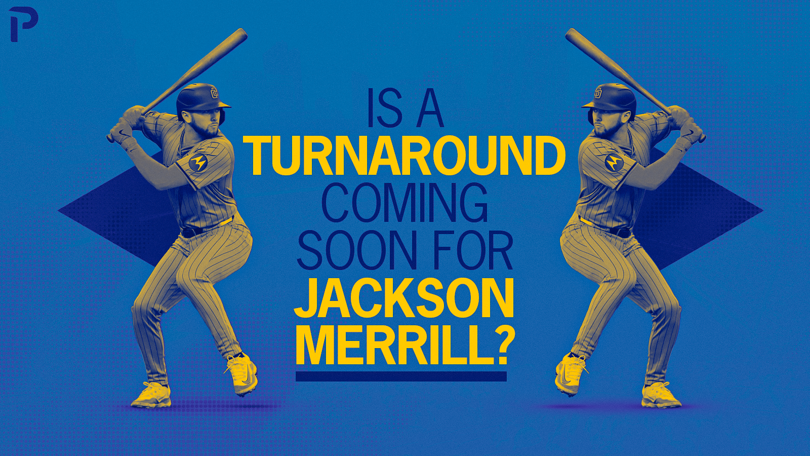 Is a Turnaround Coming Soon for Jackson Merrill? | Pitcher List